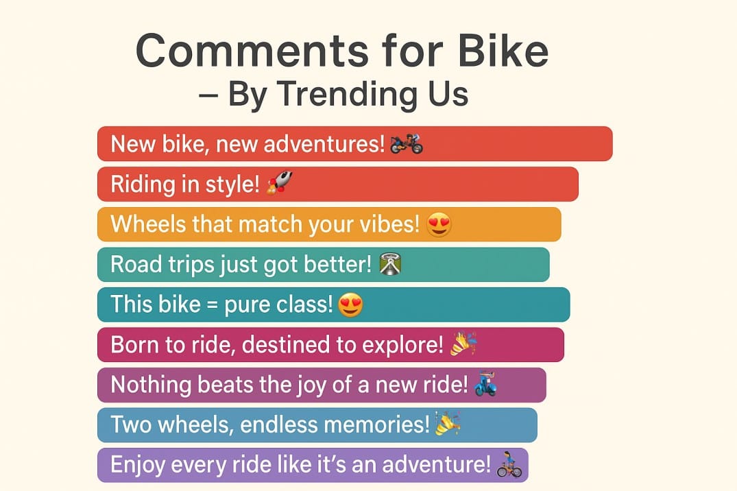 123+ Unique Wishes and Comments for New Bike — Trending Us