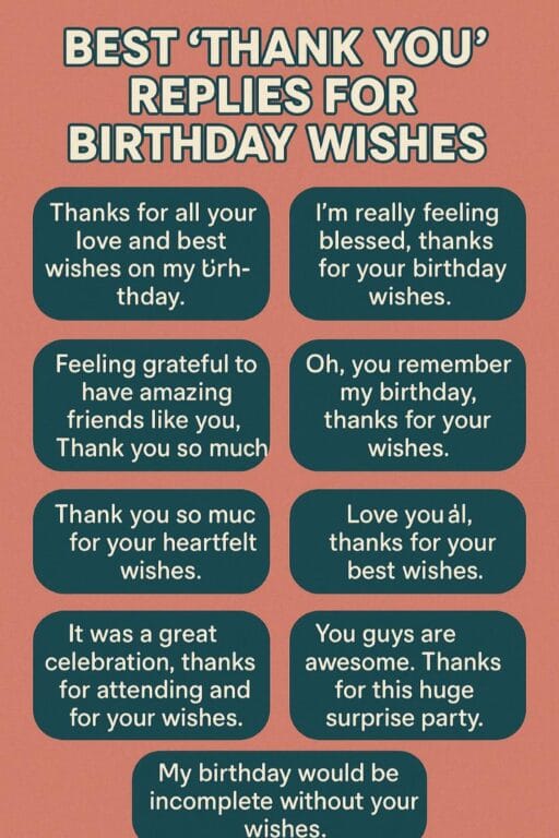101+ Best 'Thank You' Replies for Birthday Wishes
