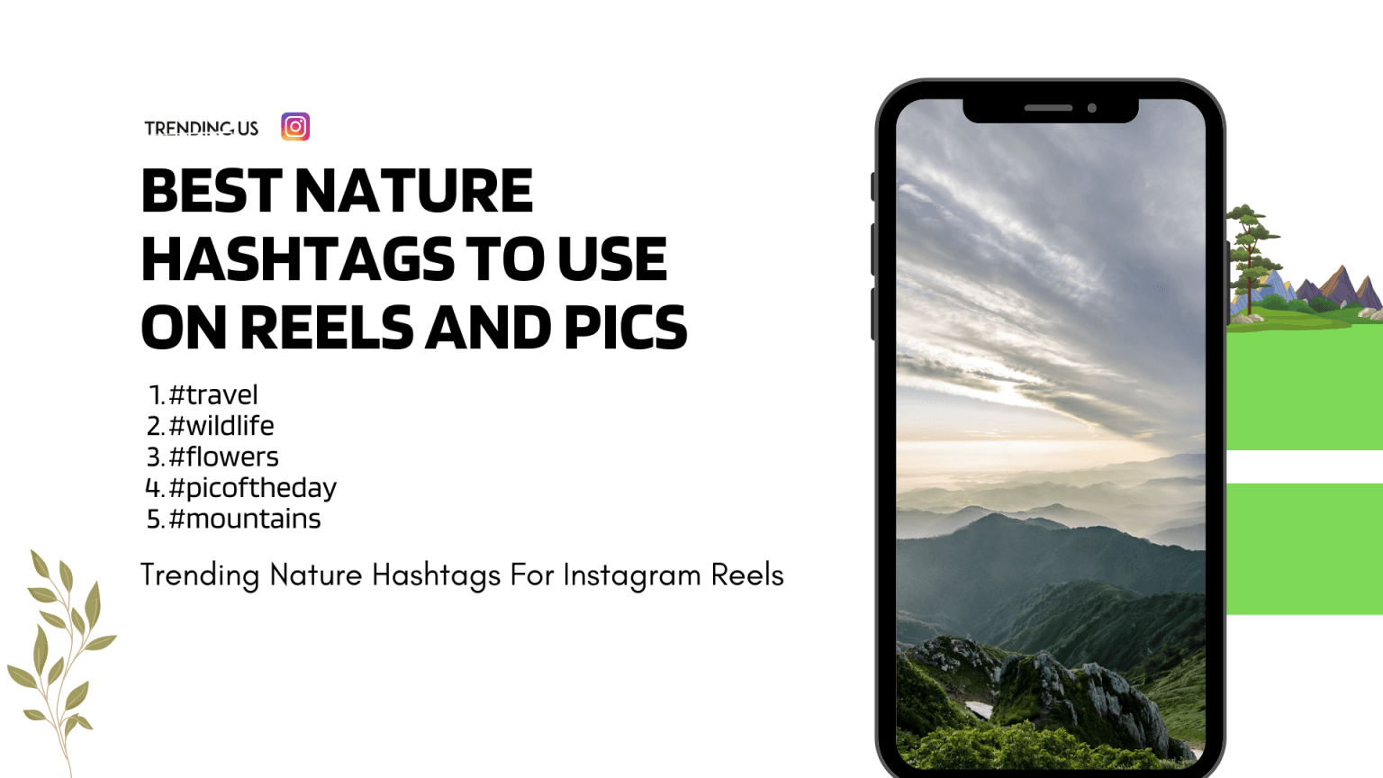 107 Trending Nature Hashtags For Instagram Reels UPDATED LIST 107 Trending Nature Hashtags For Instagram Reels UPDATED LIST