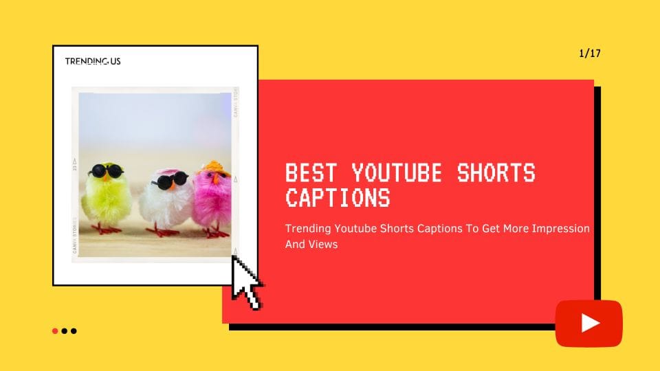 96 Trending Youtube Shorts Captions To Get More Impression And Views ...