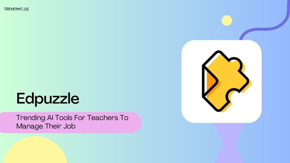 12 Trending AI Tools for Teachers to Make their Day-to-Day Tasks Easier ...