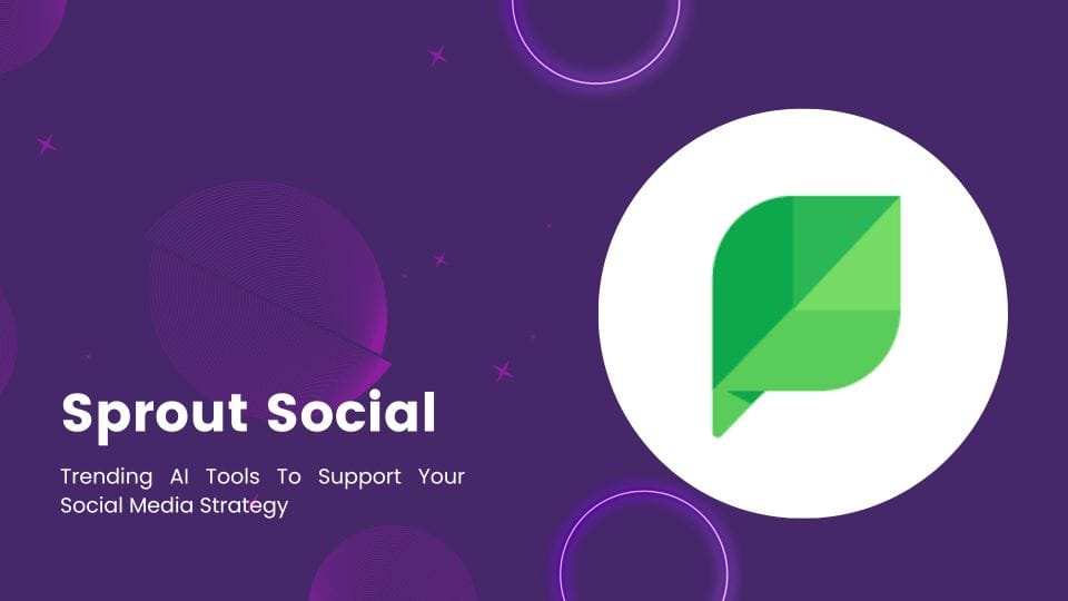 11 Trending AI Tools To Support Your Social Media Strategy » Trending Us