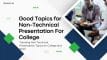 79 Trending Non-Technical Presentation Topics for College or Work ...