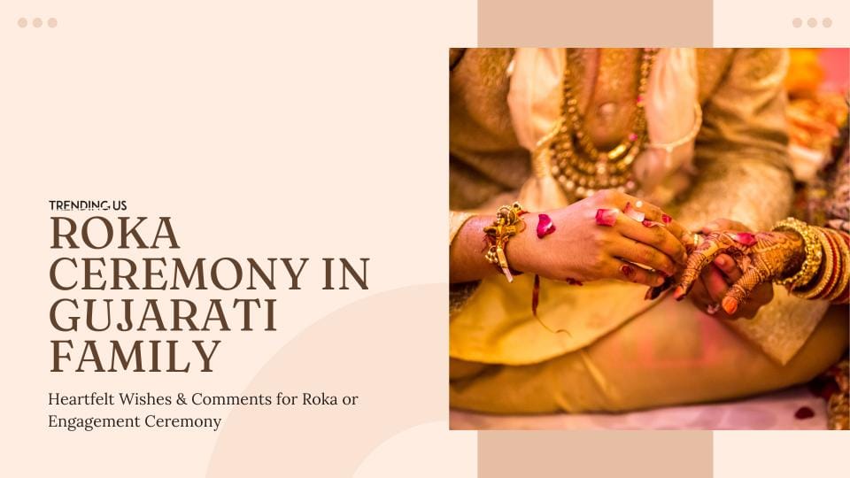 30 Heartfelt Wishes & Comments for Roka Ceremony to Congratulate Them ...