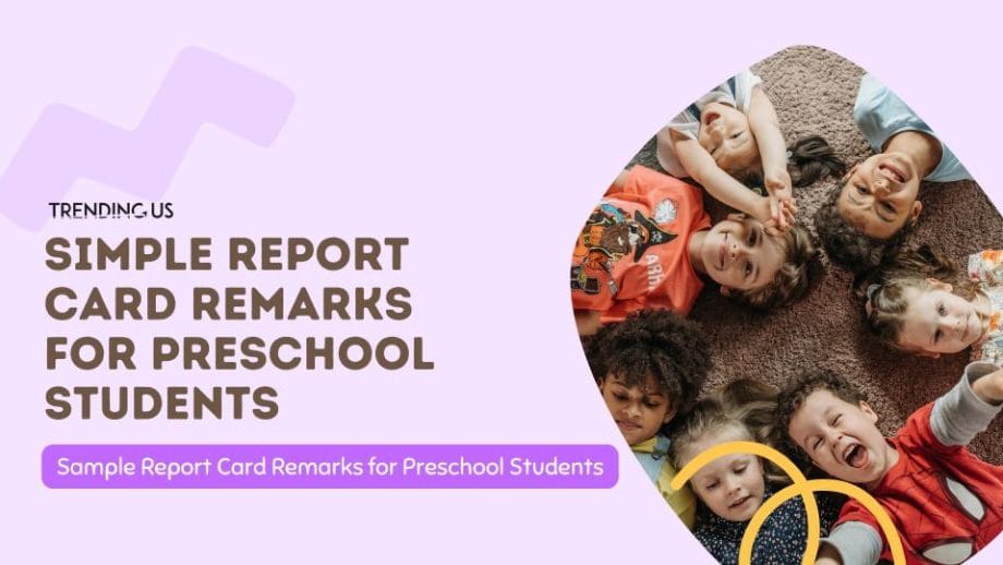 57 Sample Report Card Remarks for Preschool Students — Trending Us