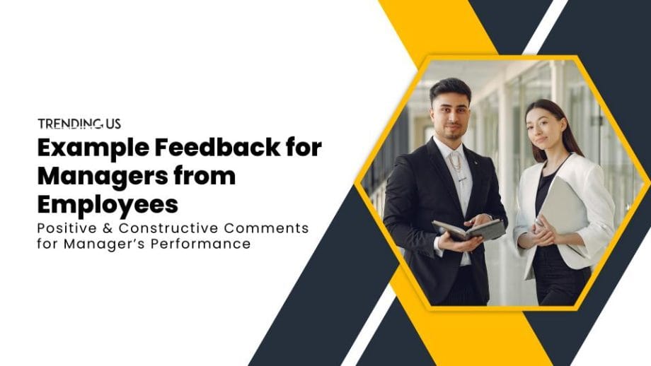 72 Positive & Constructive Comments for Manager’s Performance — Trending Us