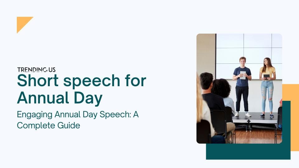 12 Annual Day Speeches for Students, Teachers and Parents in English ...