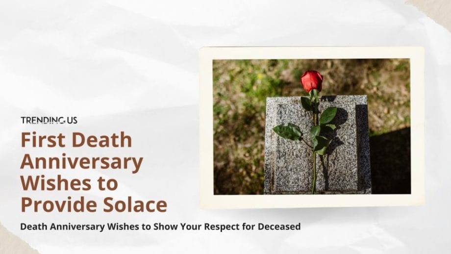 70+ Death Anniversary Wishes to Show Your Respect for Deceased ...