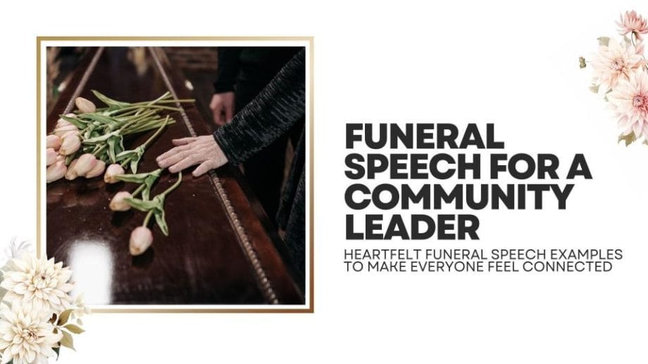 10+ Heartfelt Funeral Speech Examples to Make Everyone Feel Connected ...