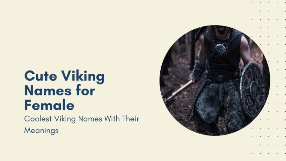 150 Ancient Yet Cool Viking Names With Their Meanings — Trending Us