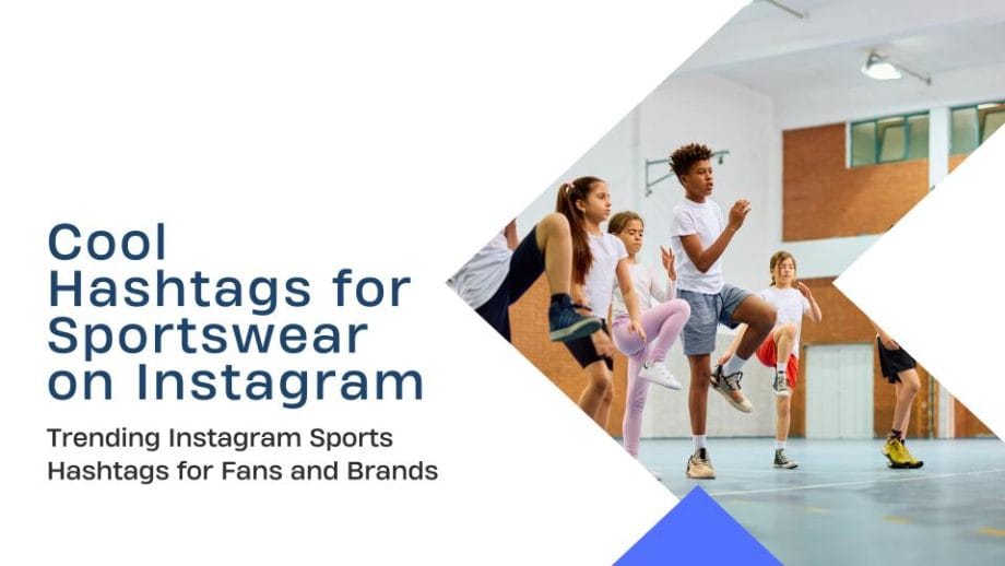 200+ Trending Instagram Sports Hashtags for Fans And Brands