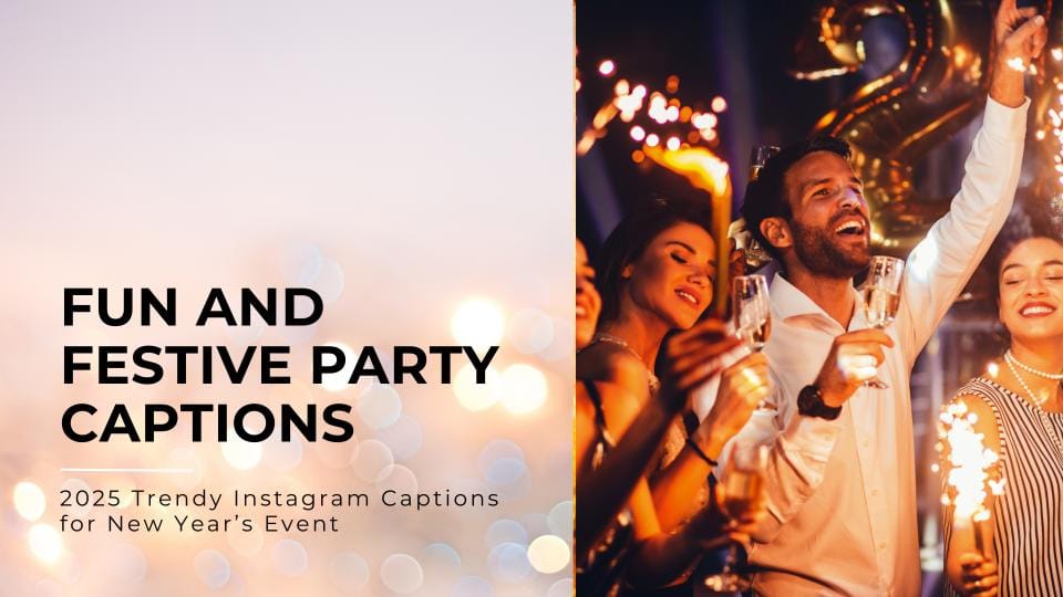 100+ Trendy Instagram Captions for New Year’s Event 2025 — Trending Us
