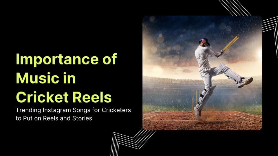 30+ Trending Instagram Songs for Cricketers to Put on Reels and Stories ...
