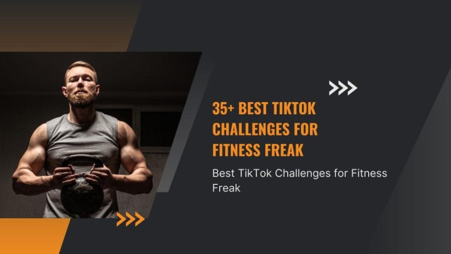 35+ Best TikTok Challenges for Fitness Freak — Trending Us