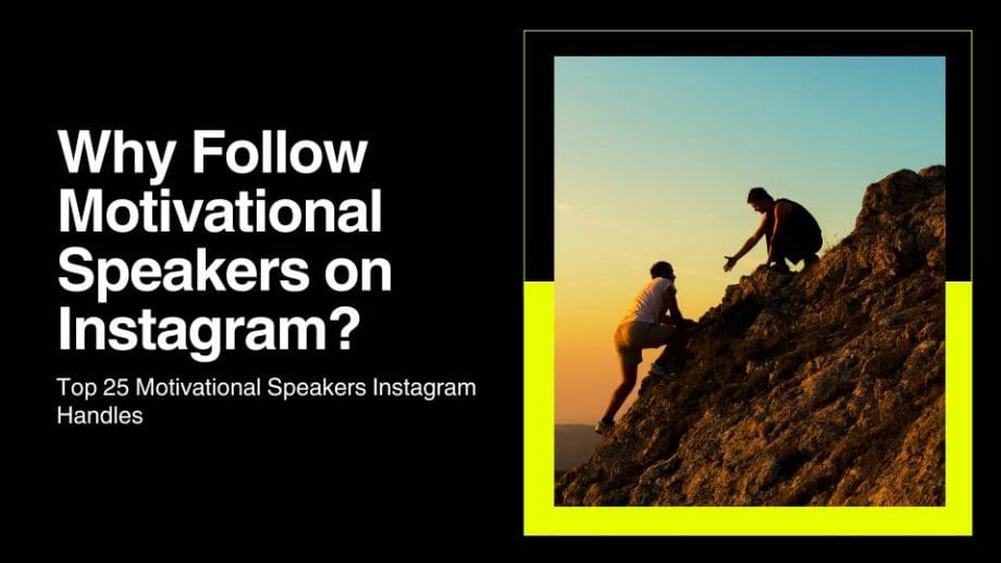 Top 25 Motivational Speakers Instagram — Trending Us