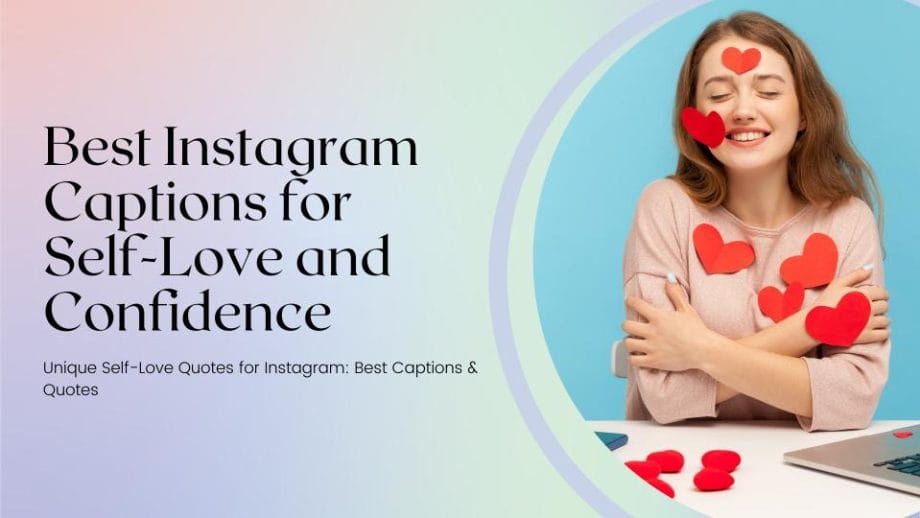 121+ Unique Self-Love Quotes for Instagram to Post Today — Trending Us