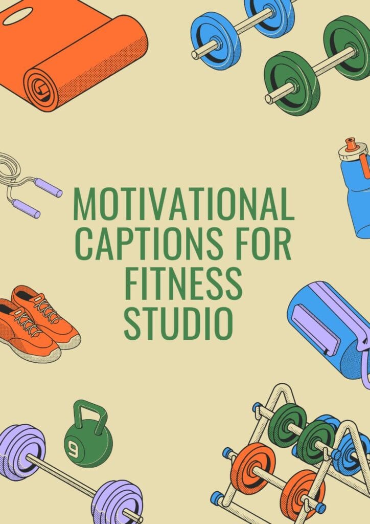 Best 101+ Captions for Fitness Studio — Trending Us