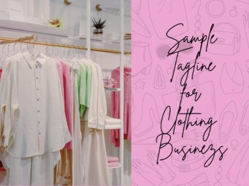 Top 120+ Tagline Ideas for Clothing Business — Trending Us