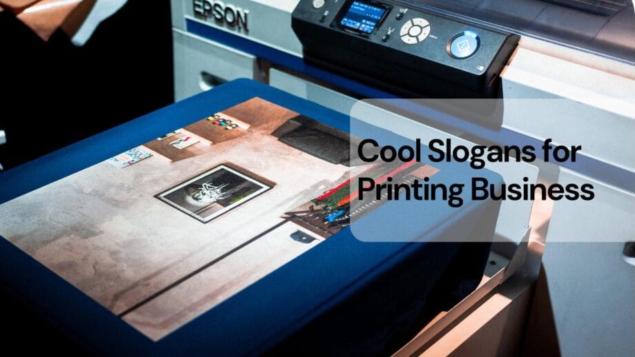 111+ Best Slogan and Tagline Ideas for Printing Business — Trending Us