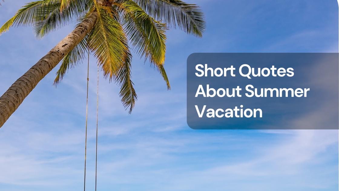 125+ Short Summer Quotes For Instagram — Trending Us