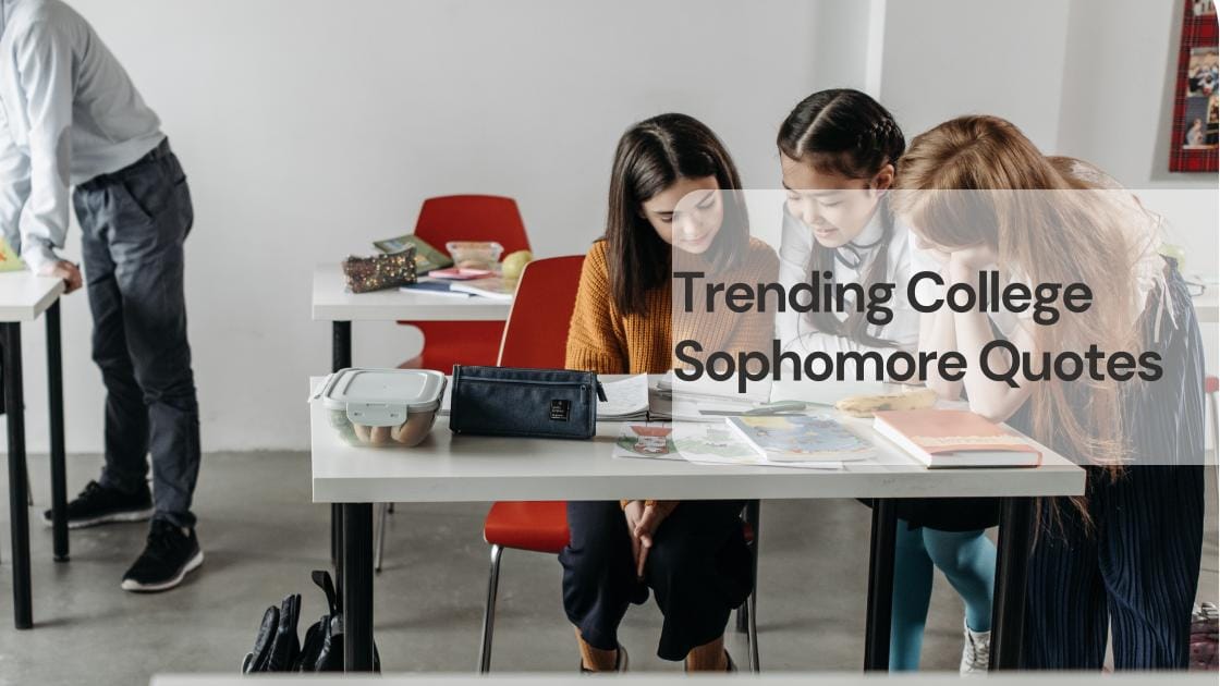 60+ Unique Quotes About Sophomores — Trending Us