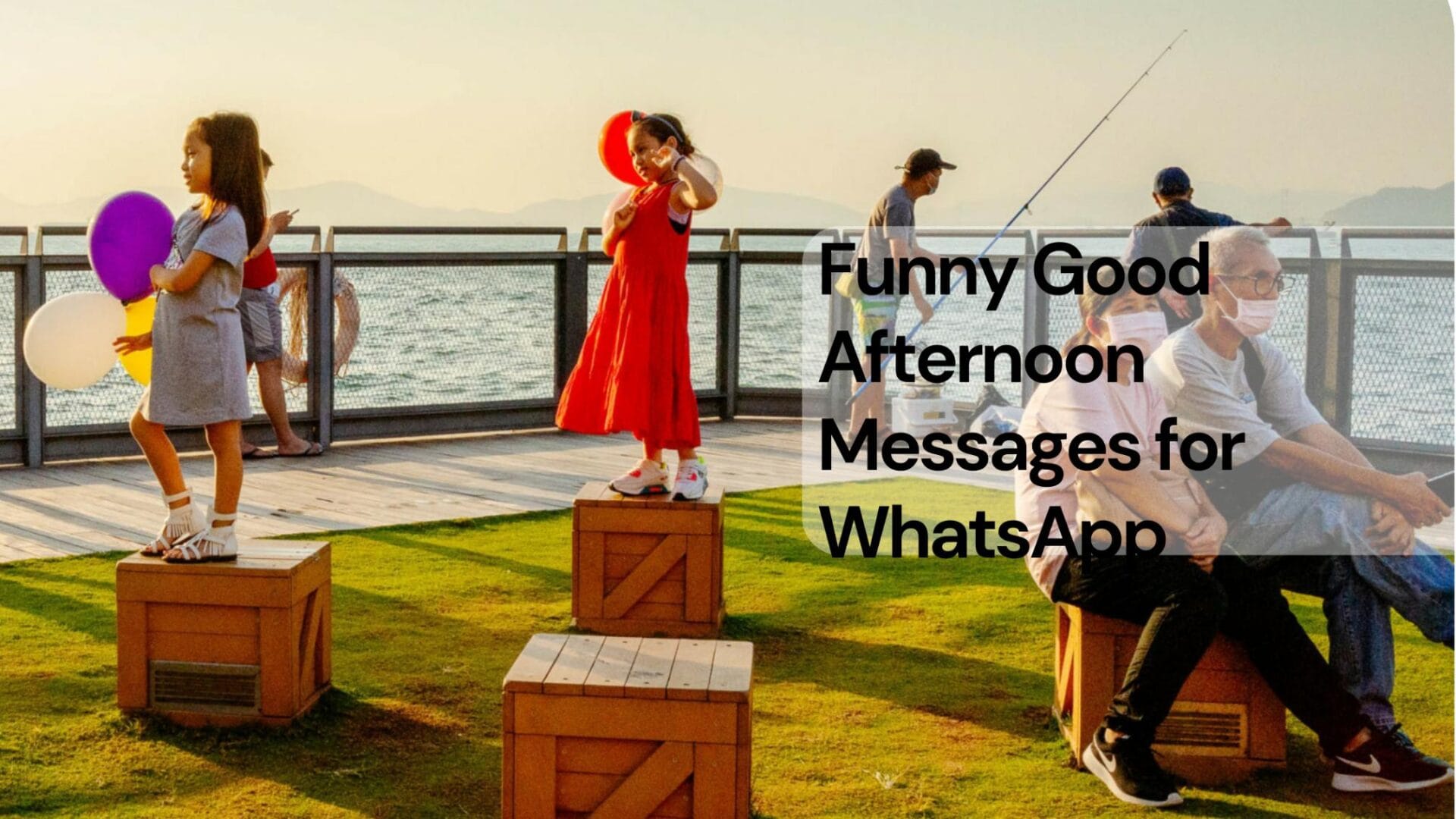 99+ Special Good Afternoon Messages for WhatsApp — Trending Us