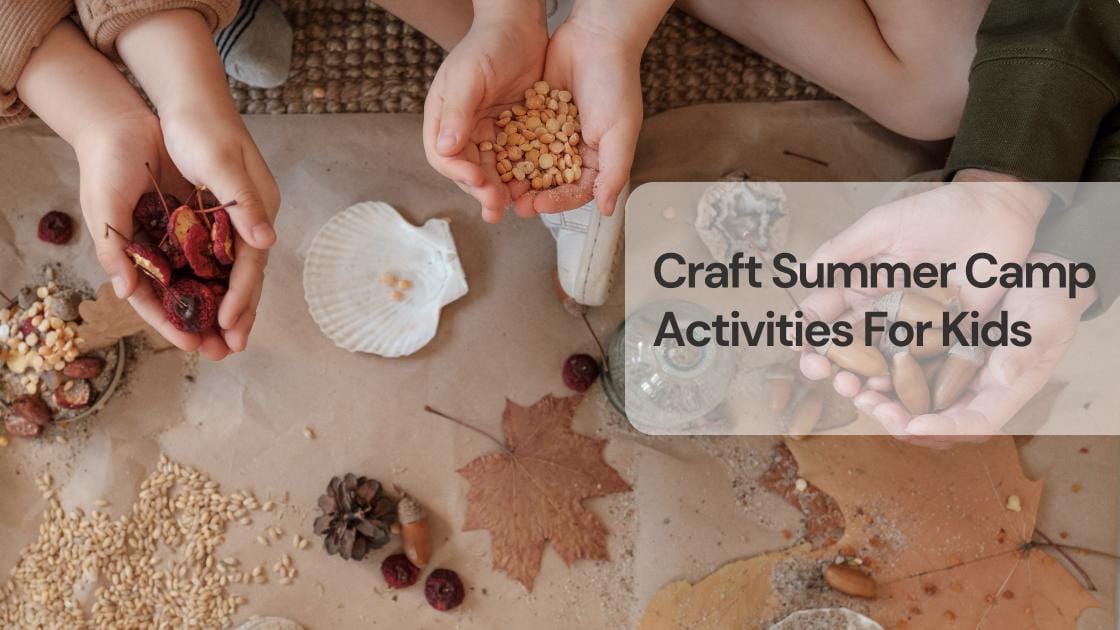 110+ Best Summer Camp Activities For Kids to Celebrate Summer Vacation ...