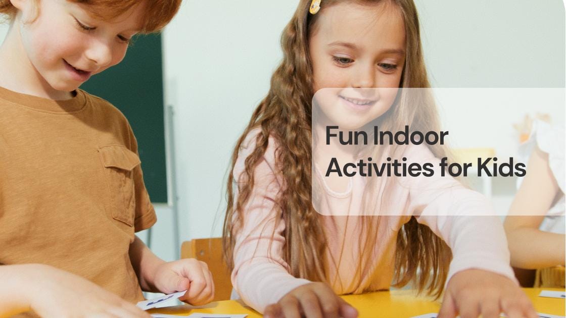 77+ Best Indoor Activities for Kids to Enjoy Holidays or Vacations ...