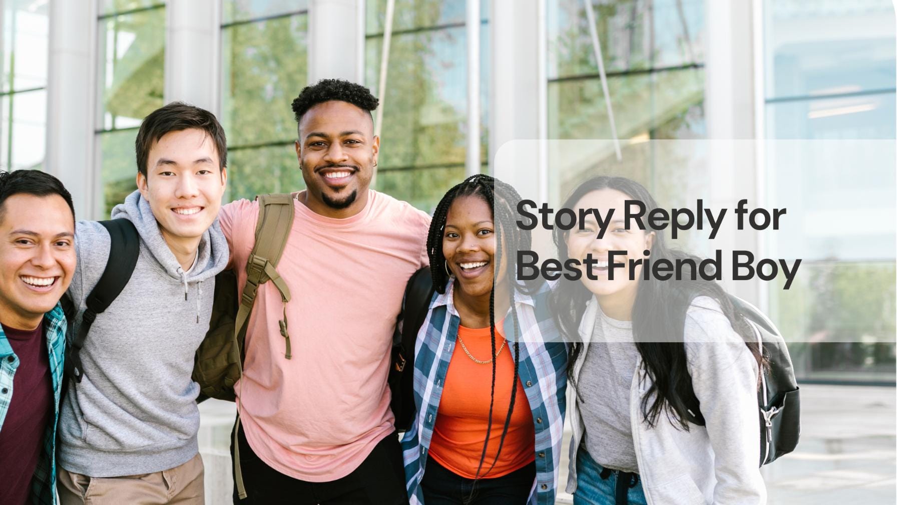99+ Best Story Reply Ideas for Best Friend — Trending Us