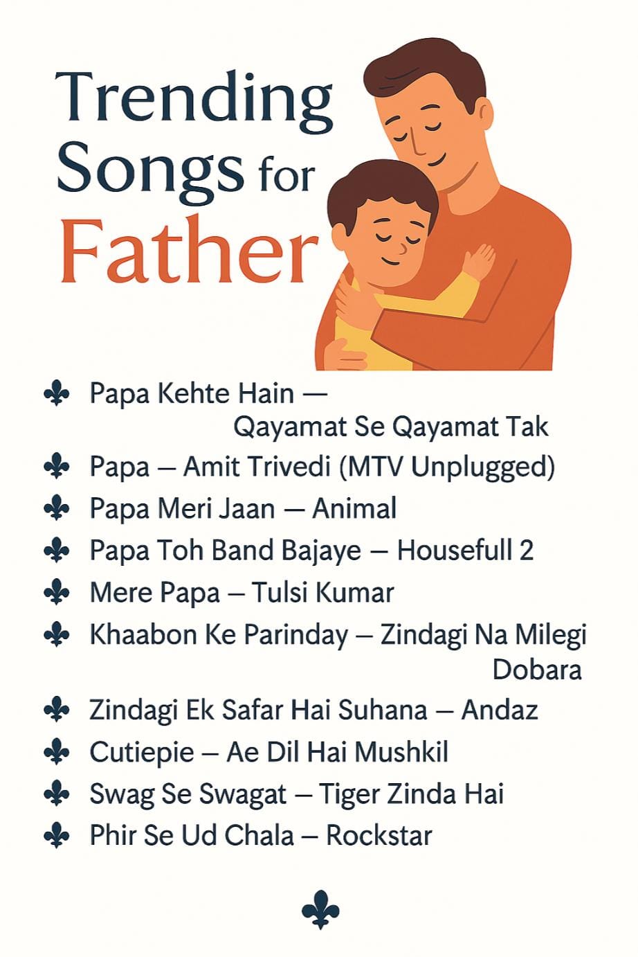 90+ Trending Songs for Father That Make Him Smile — Trending Us