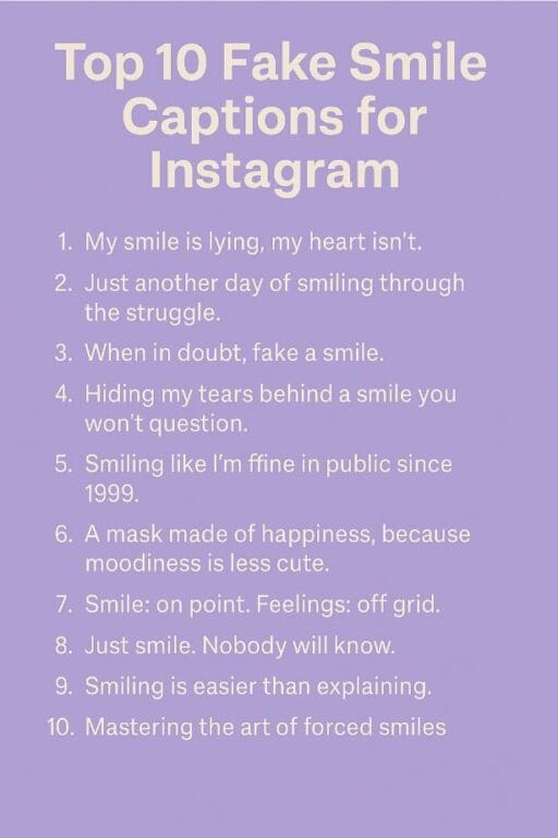 100+ Best Fake Smile Captions for Instagram to Post — Trending Us