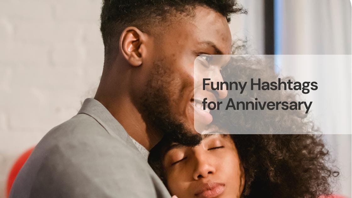 120+ Trending Hashtags for Anniversary to Celebrate Love — Trending Us