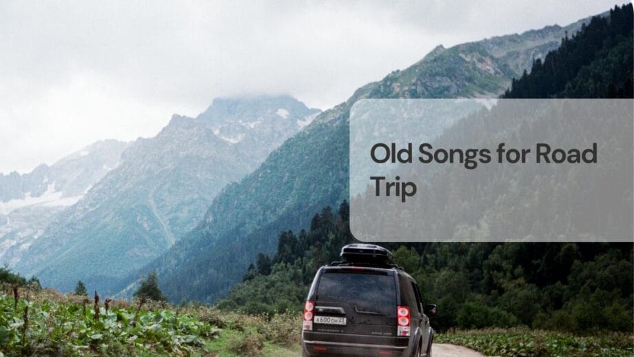 70+ Trending Songs for Road Trip for a Magical Journey — Trending Us