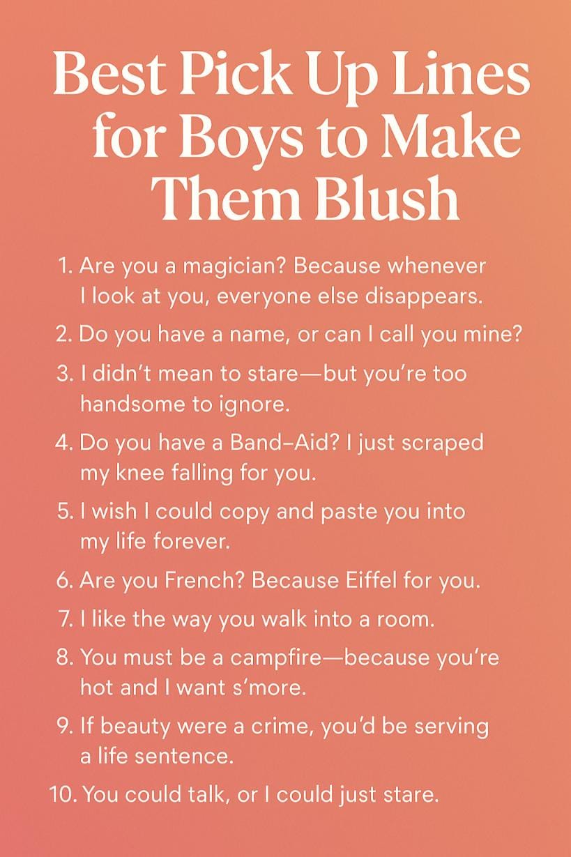 70+ Best Pick Up Lines for Boys to Make Them Blush — Trending Us