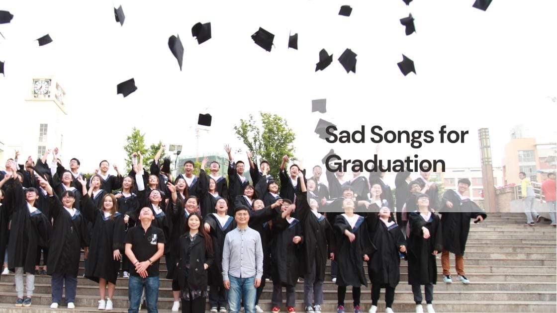 99+ Trending Songs for Graduation to End it in a Special Way — Trending Us