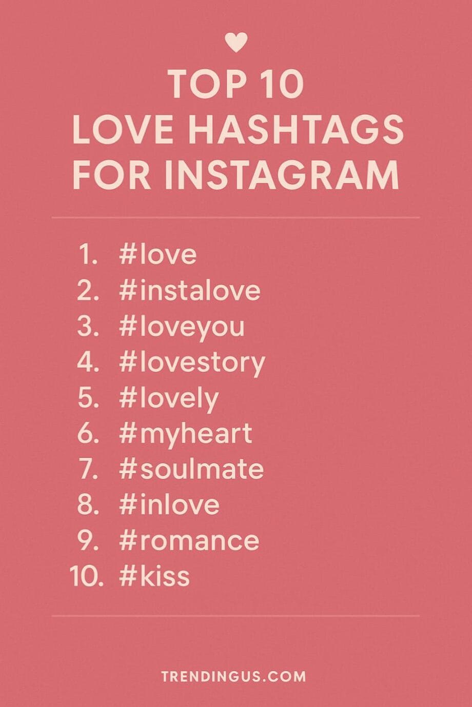 205+ Top Love Hashtags for Instagram to Capture All the Feels — Trending Us