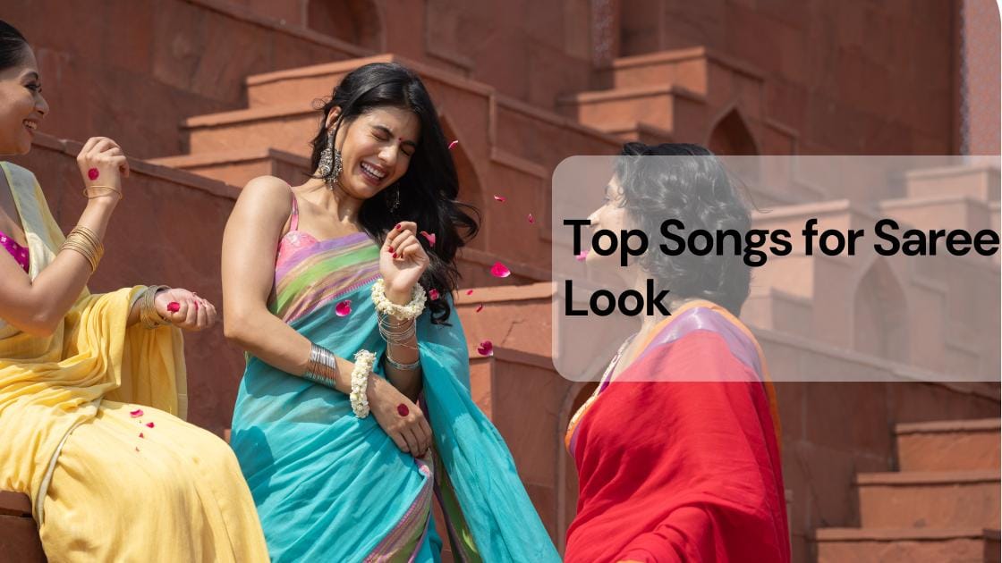 151+ Trending Songs for Saree Look – Best Instagram Reels Audio List ...