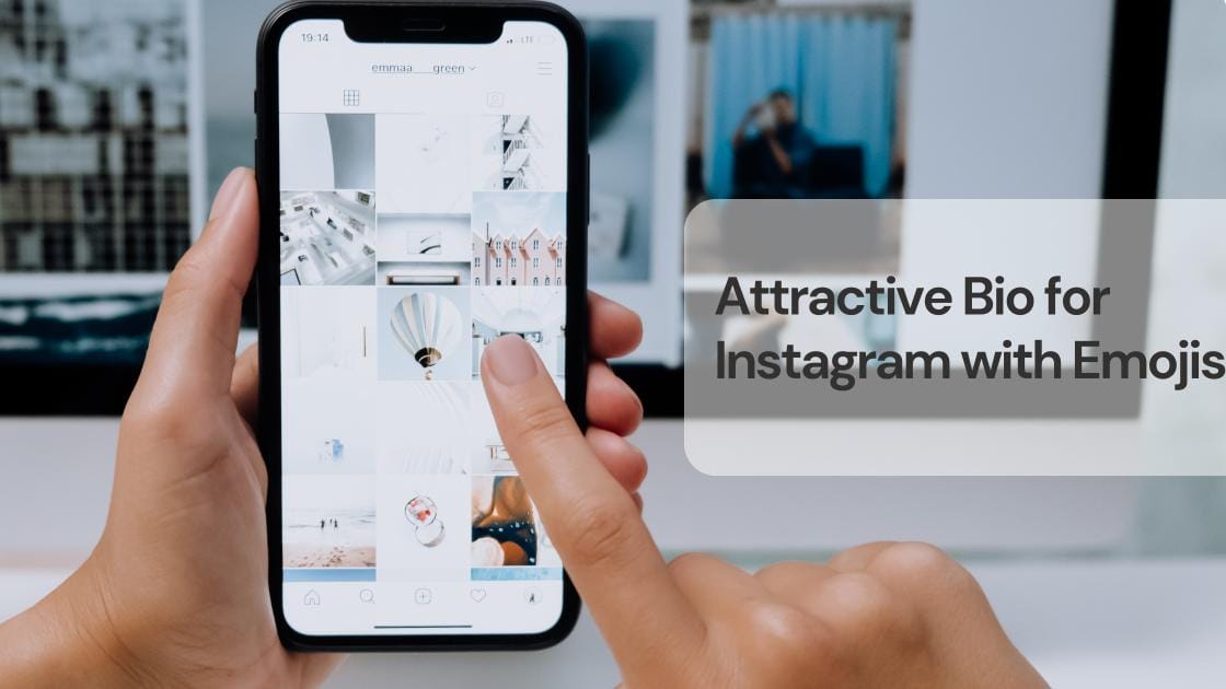 111+ Most Attractive Bios for Instagram to Get Compliments — Trending Us