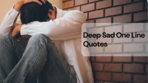 100+ Sad One Line Quotes When You're Feeling Down — Trending Us