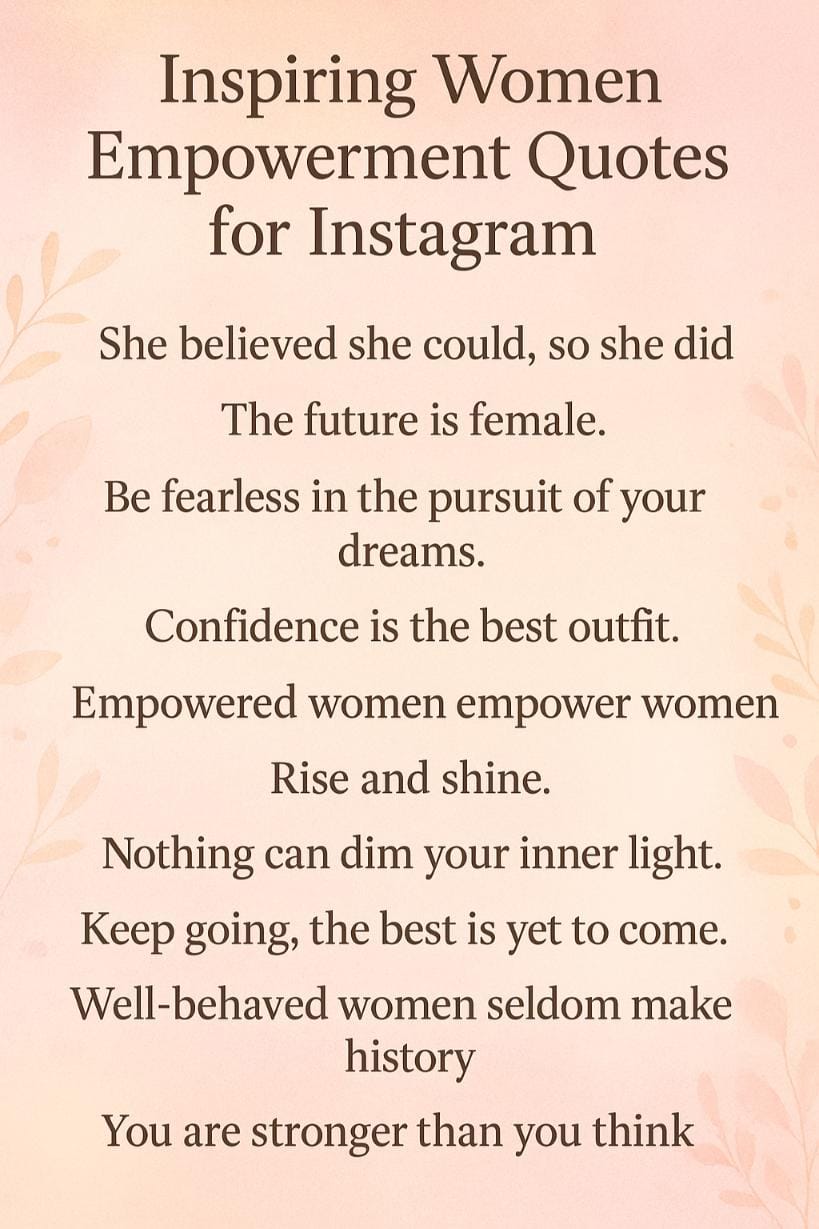 95+ Inspiring Women Empowerment Quotes for Instagram — Trending Us