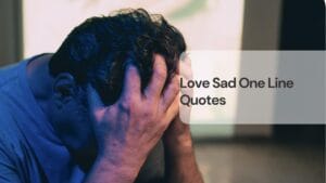 100+ Sad One Line Quotes When You're Feeling Down — Trending Us