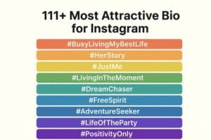 111+ Most Attractive Bios for Instagram to Get Compliments — Trending Us