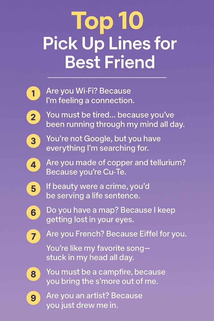 100+ Top Pick Up Lines for Best Friend — Trending Us