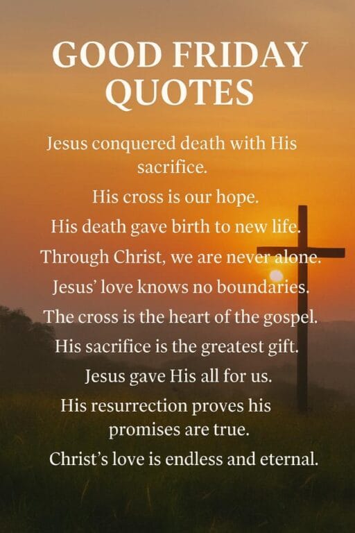 90+ Good Friday Quotes to Feel Blessed — Trending Us