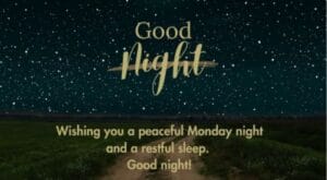 20+ Best Monday Good Night Images to Share — Trending Us