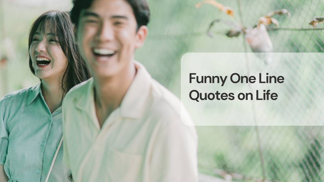 99+ Funny One Line Quotes to Make You Laugh — Trending Us