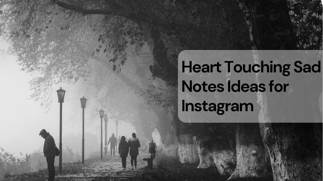 99+ Sad Notes Ideas for Instagram to Express — Trending Us
