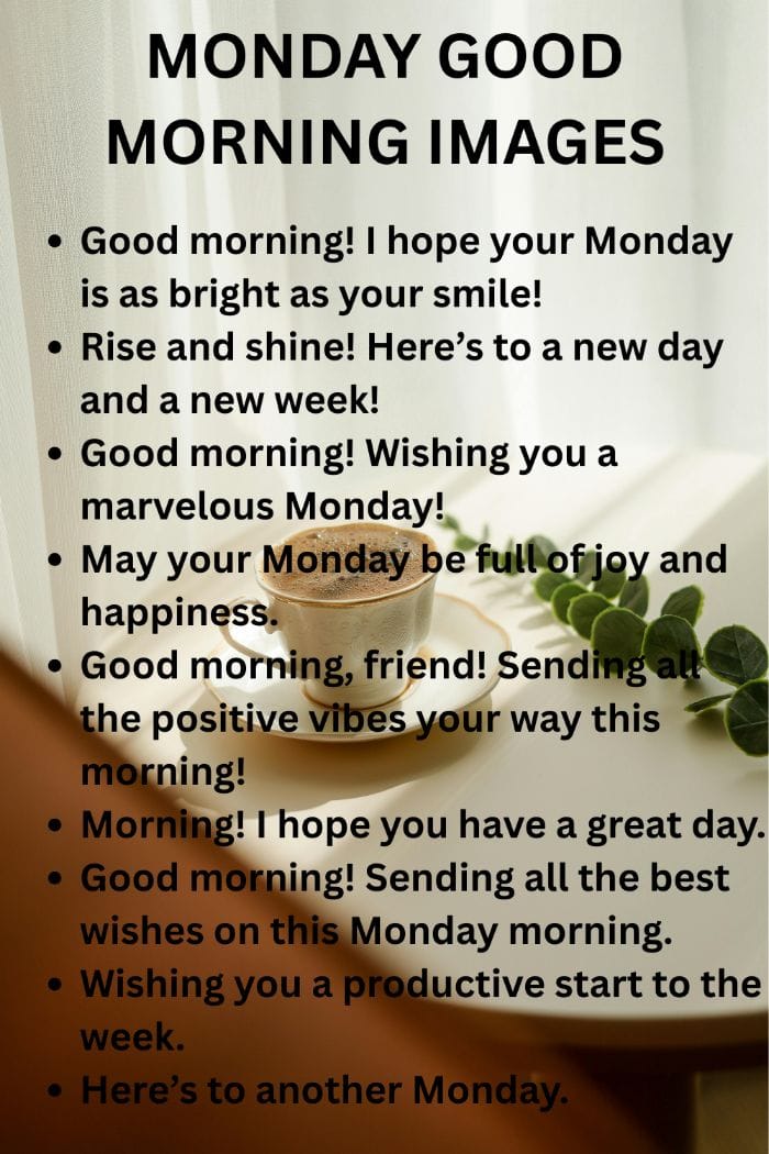 20+ Top Monday Good Morning Images to Send — Trending Us