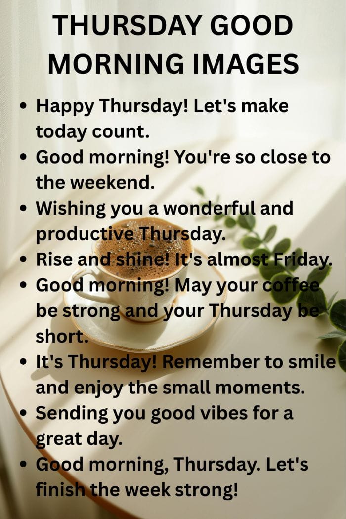 20+ Best Thursday Good Morning Images to Send — Trending Us