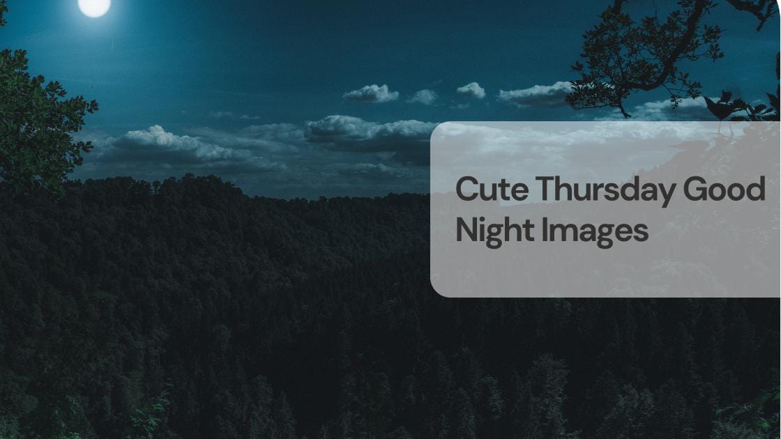 80+ Thursday Good Night Images to Download & Send — Trending Us